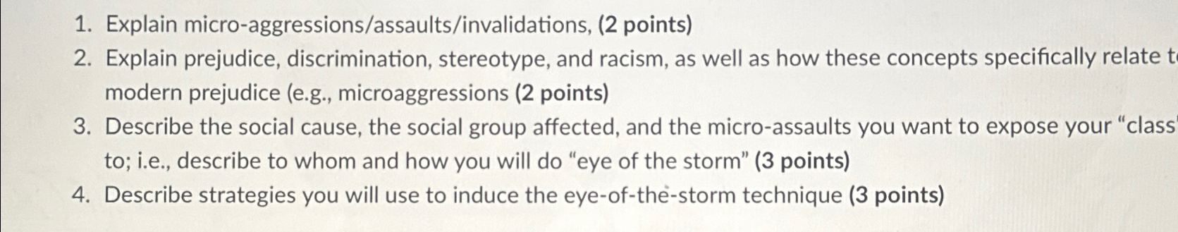 Solved Explain micro-aggressions/assaults/invalidations, ( 2 | Chegg.com
