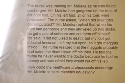 Solved The nurse was training Mr. ﻿Maleka as he was being | Chegg.com
