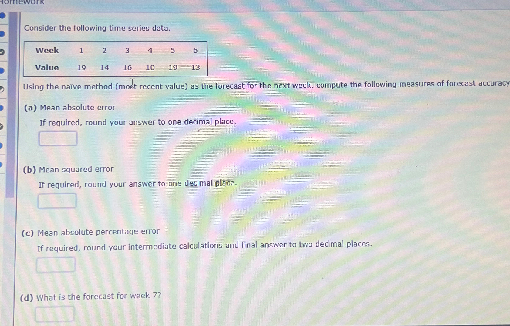 Solved Consider the following time series | Chegg.com