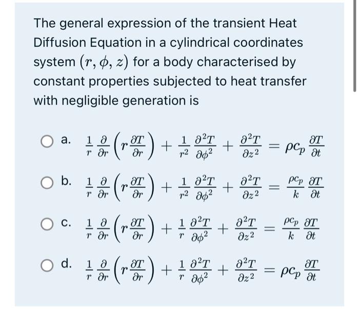 Solved The general expression of the transient Heat | Chegg.com