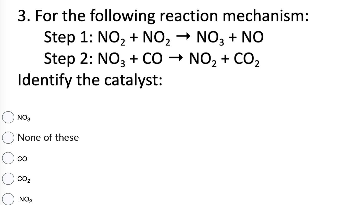 Solved For the following reaction mechanism:Step 1: | Chegg.com