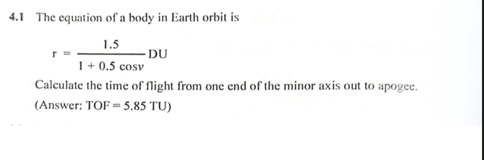 Solved 4.1 The equation of a body in Earth orbit is | Chegg.com