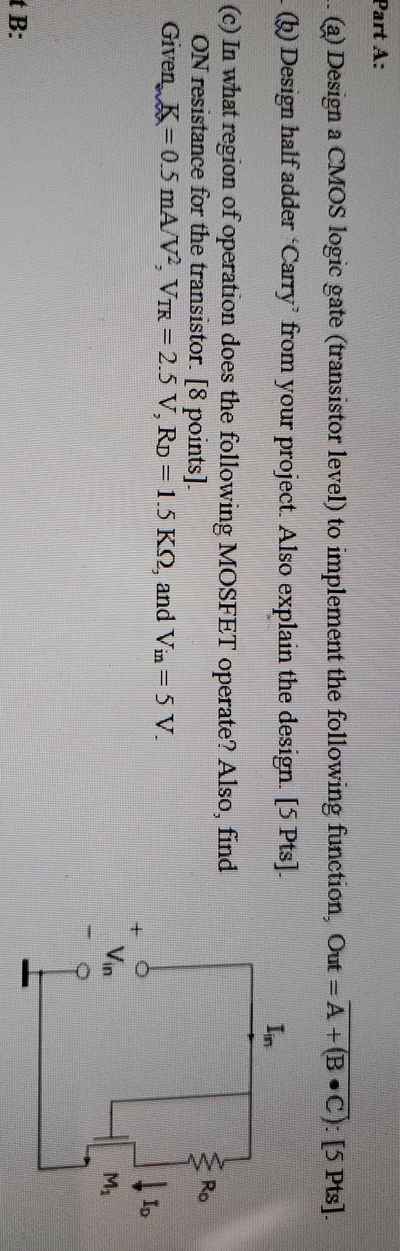 Solved Part A: (a) Design a CMOS logic gate (transistor | Chegg.com