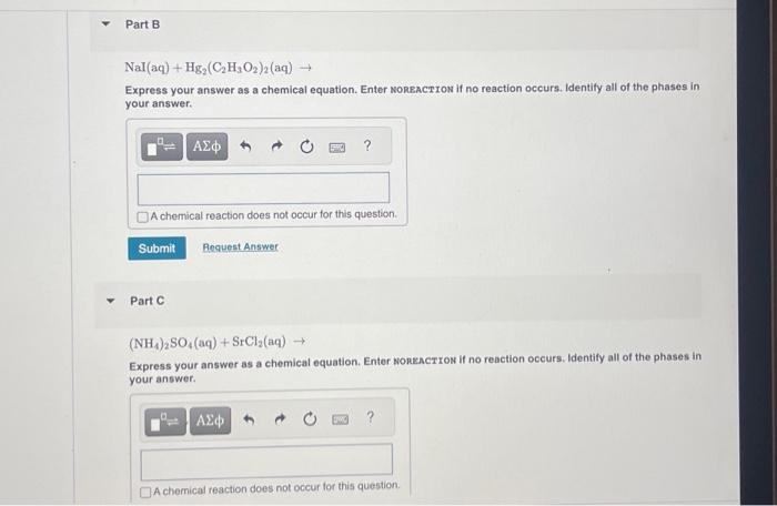 Solved NaI(aq)+Hg2(C2H3O2)2(aq)→ Express your answer as a | Chegg.com