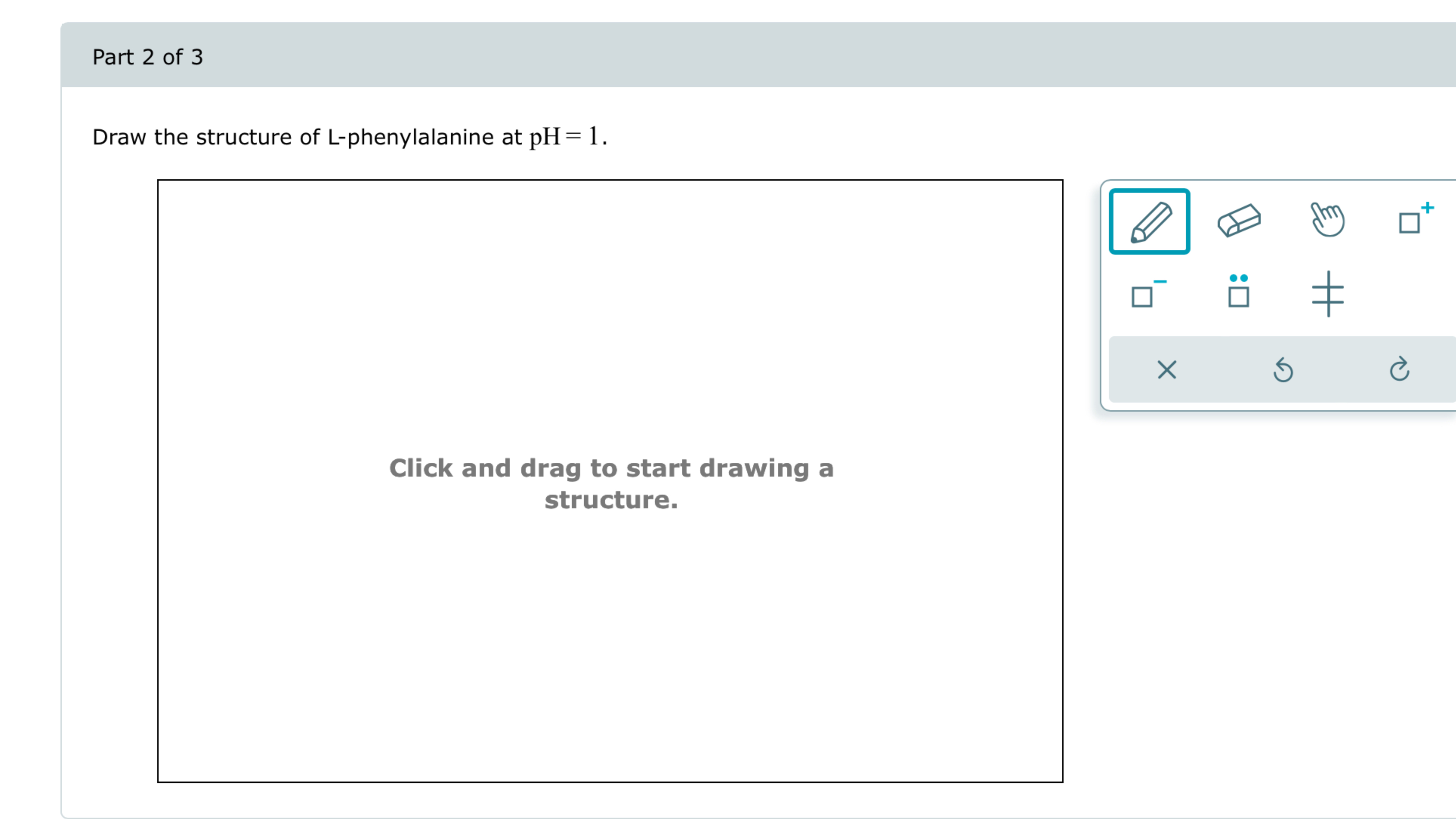 Solved Part 2 ﻿of 3Draw the structure of L-phenylalanine at | Chegg.com