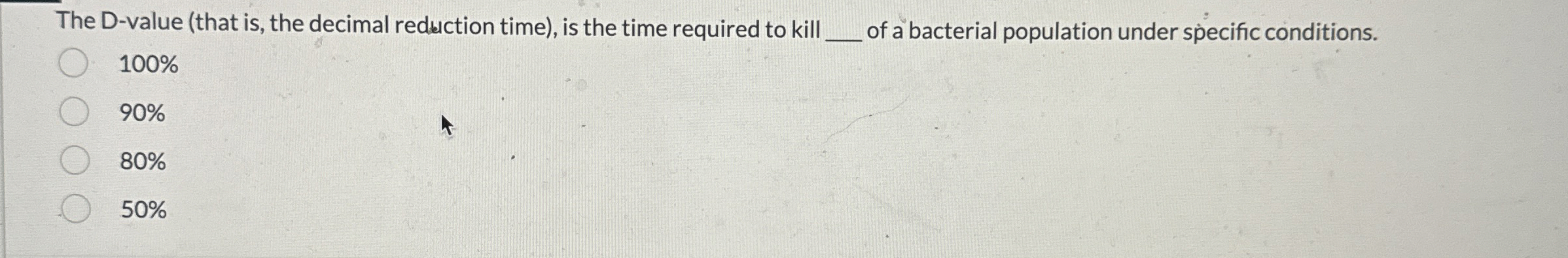 Solved The D-value (that is, ﻿the decimal reduction time), | Chegg.com