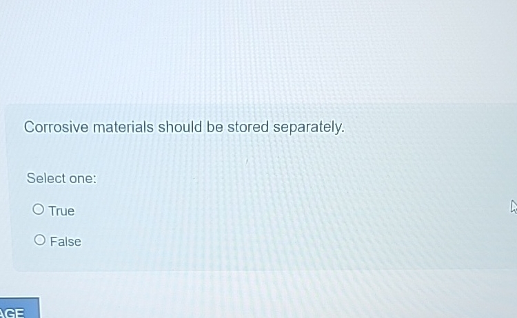 Solved Corrosive materials should be stored | Chegg.com