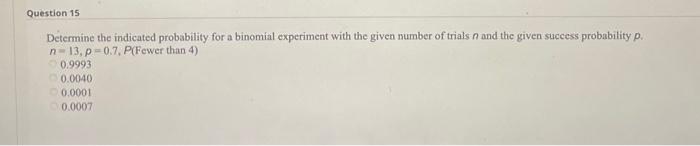 Solved Determine the indicated probability for a binomial | Chegg.com