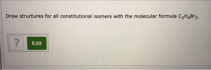 Solved Draw structures for all constitutional isomers with | Chegg.com
