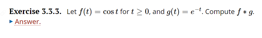 Solved Exercise 3.3.3. ﻿Let f(t)=cost ﻿for t≥0, ﻿and | Chegg.com