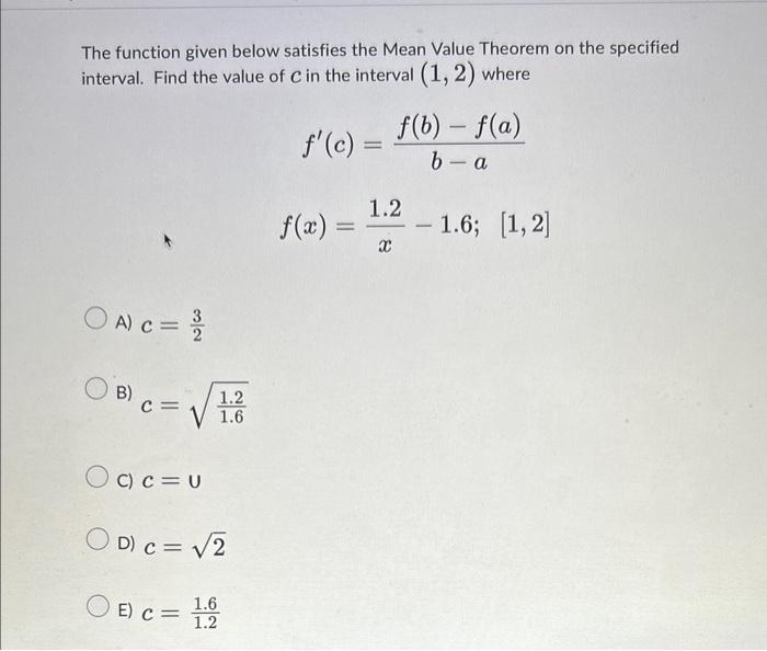 Solved The function given below satisfies the Mean Value | Chegg.com