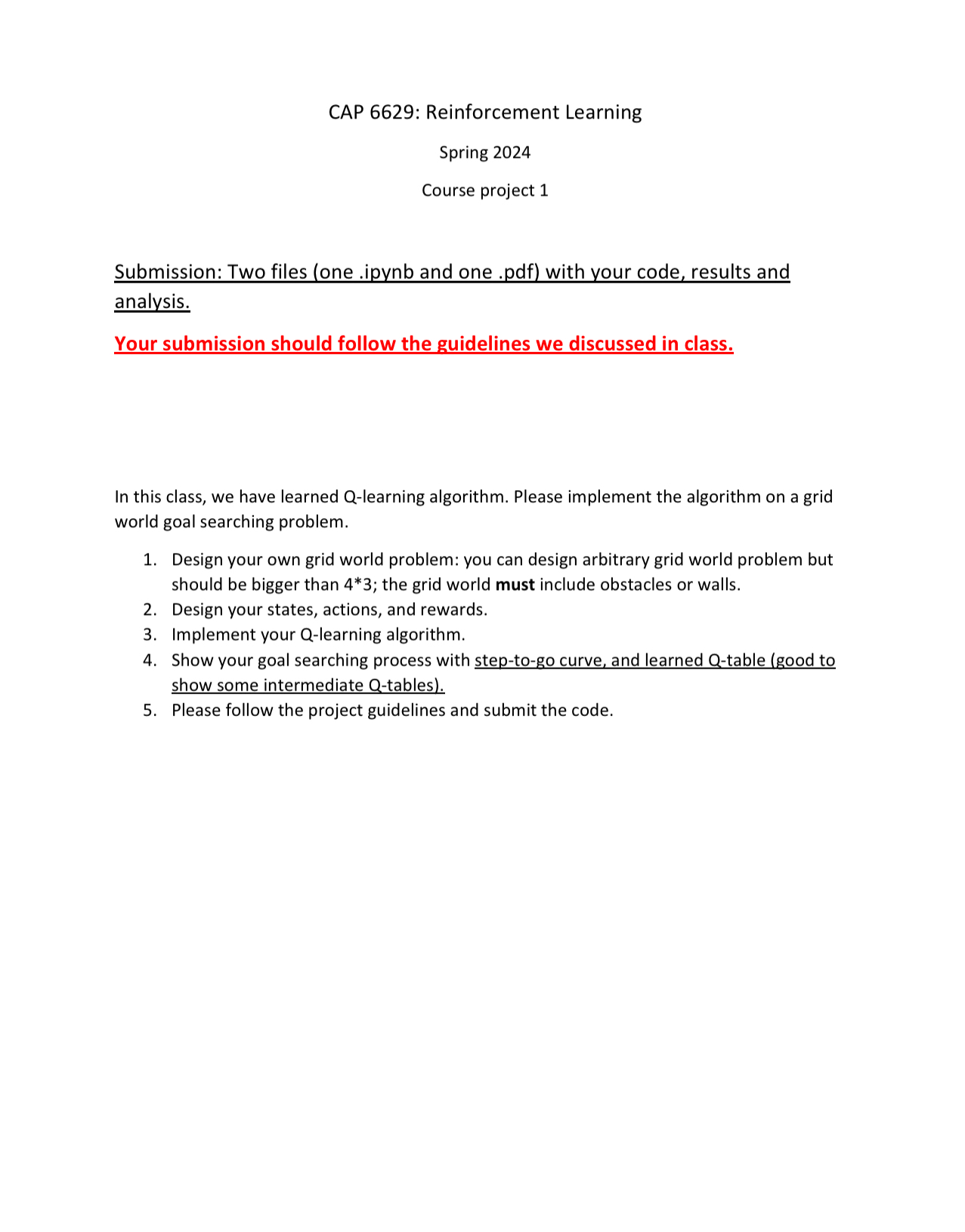 Solved CAP 6629: Reinforcement LearningSpring 2024Course | Chegg.com