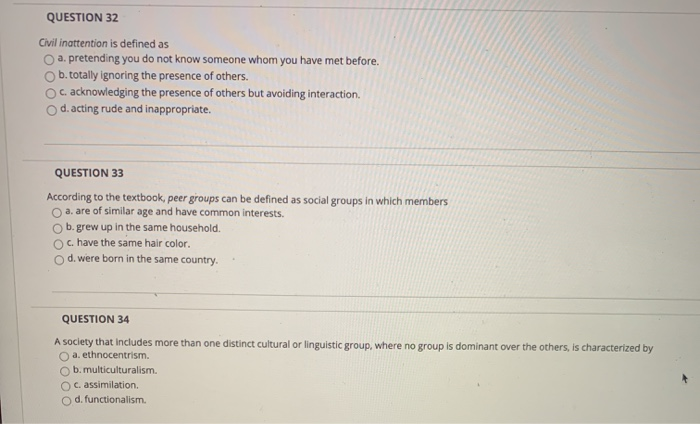 Solved QUESTION 32 Civil inattention is defined as a. | Chegg.com