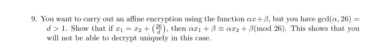 You want to carry out an affine encryption using the | Chegg.com