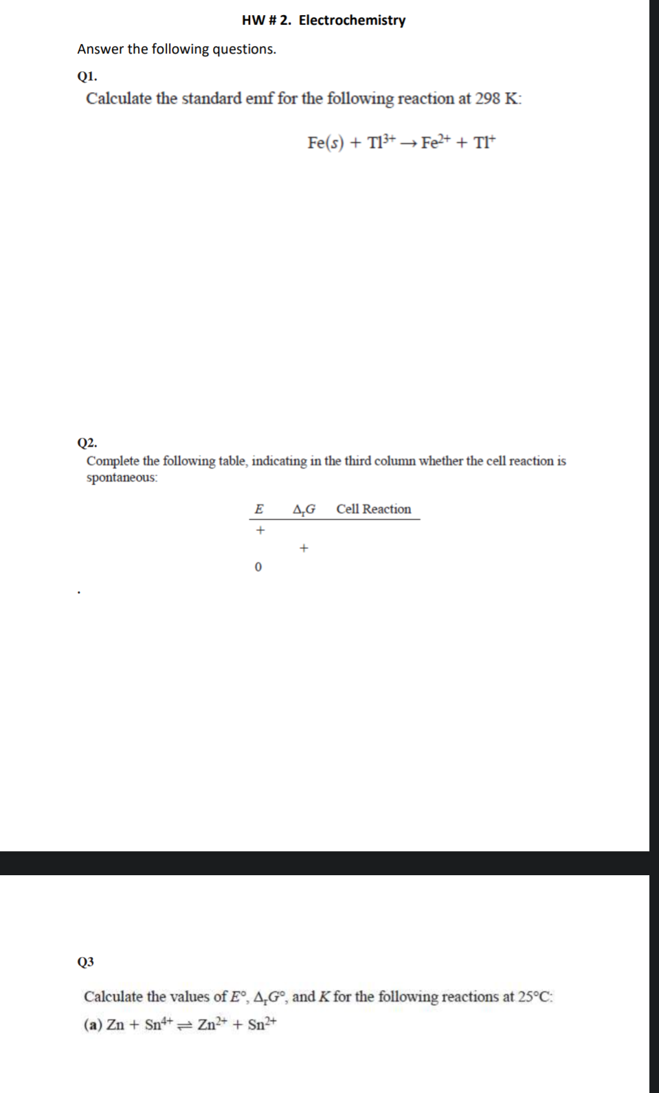 Solved HW # 2. ﻿ElectrochemistryAnswer the following | Chegg.com