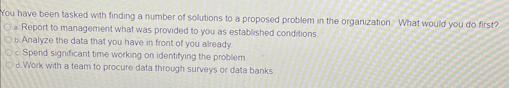 Solved You have been tasked with finding a number of | Chegg.com