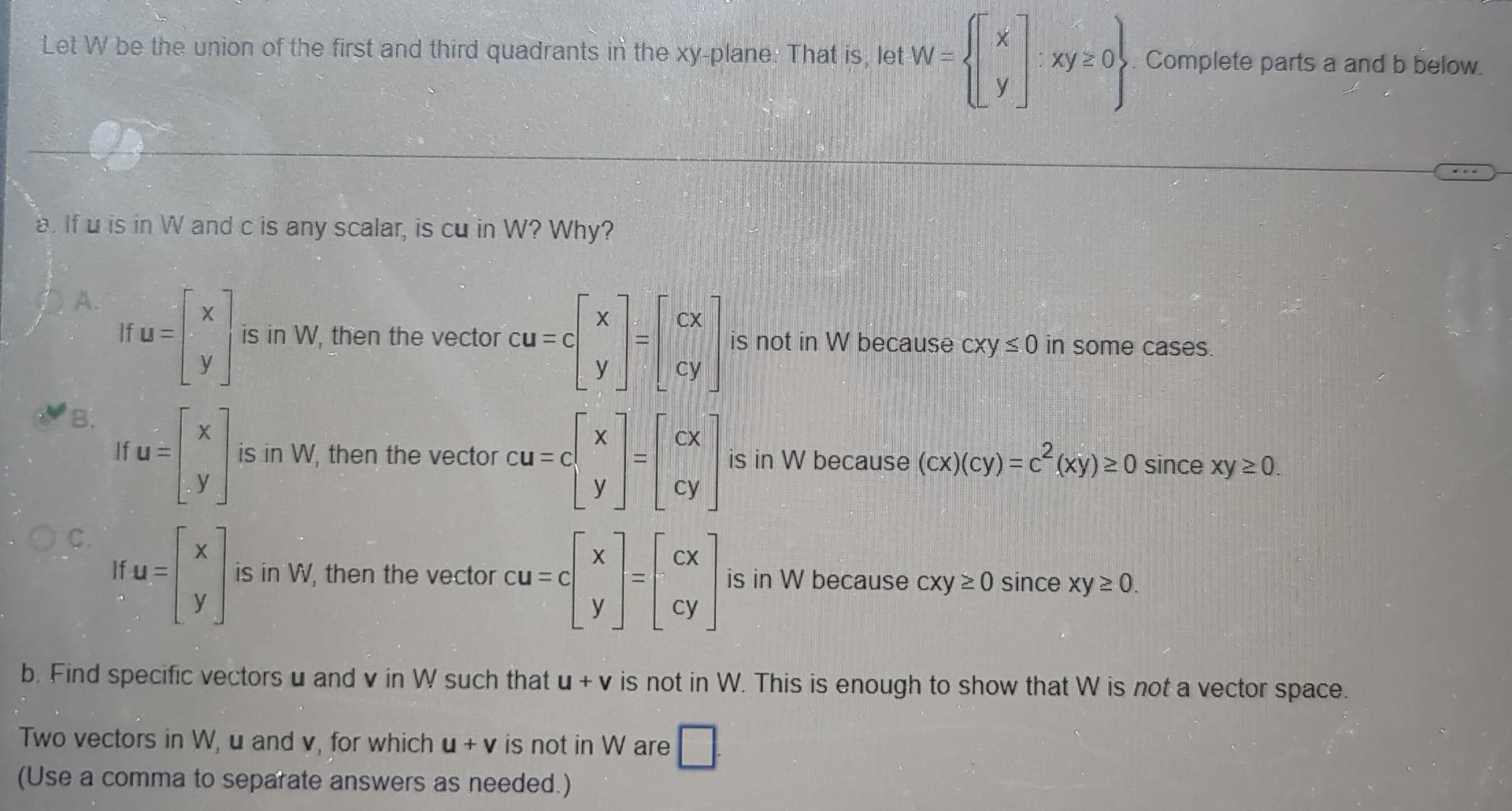 Solved Let W be the union of the first and third quadrants | Chegg.com