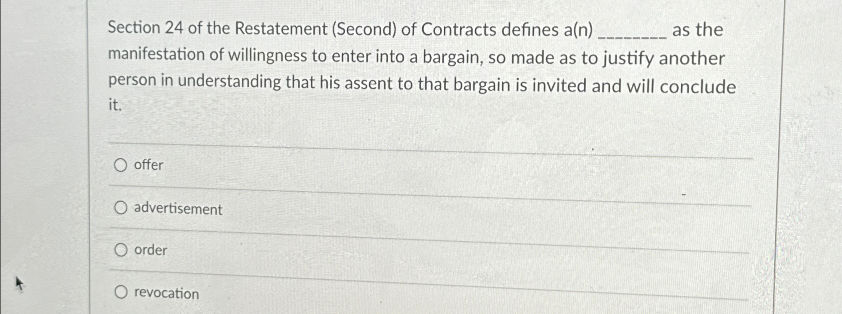 Solved Section 24 ﻿of the Restatement (Second) ﻿of Contracts | Chegg.com