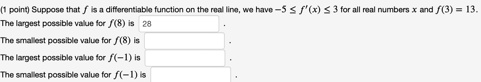 Solved ( 1 ﻿point) ﻿Suppose that f ﻿is a differentiable | Chegg.com