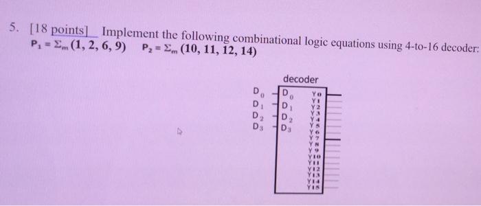 Solved 5. [18 points] Implement the following combinational | Chegg.com