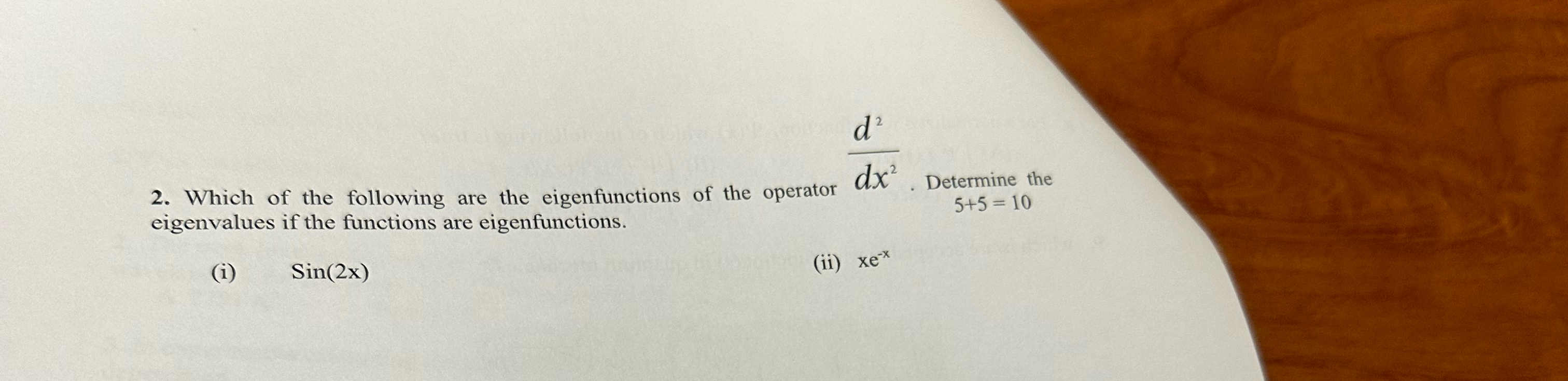 Solved Which Of The Following Are The Eigenfunctions Of The 