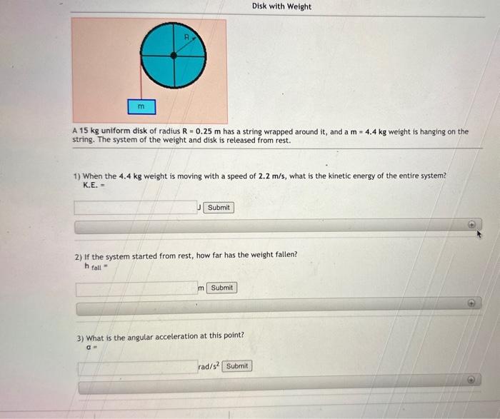 Solved Disk with Weight A 15 kg uniform disk of radius | Chegg.com