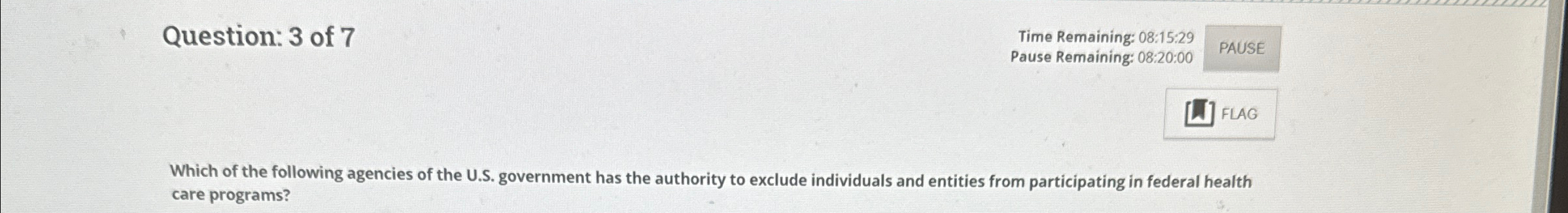 Solved Question: 3 ﻿of 7Time Remaining: 08:15:29Pause | Chegg.com