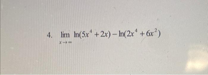 Solved ln(5x4+2x)−ln(2x4+6x2) | Chegg.com