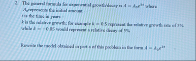 Solved The general formula for exponential growth/decay is | Chegg.com