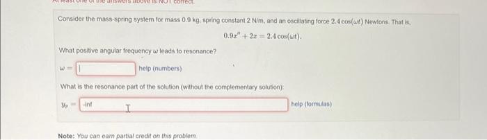 Solved Consider The Mass Spring System For Mass 0 9 Kg