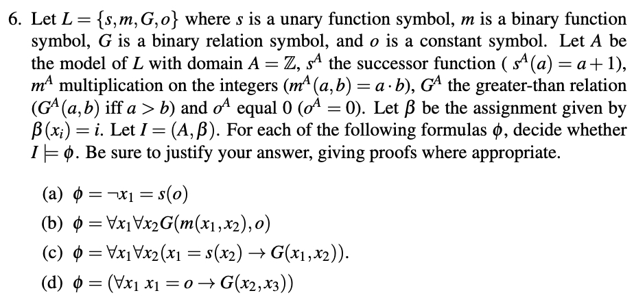 Solved Let L={s,m,G,o} ﻿where s ﻿is a unary function symbol, | Chegg.com