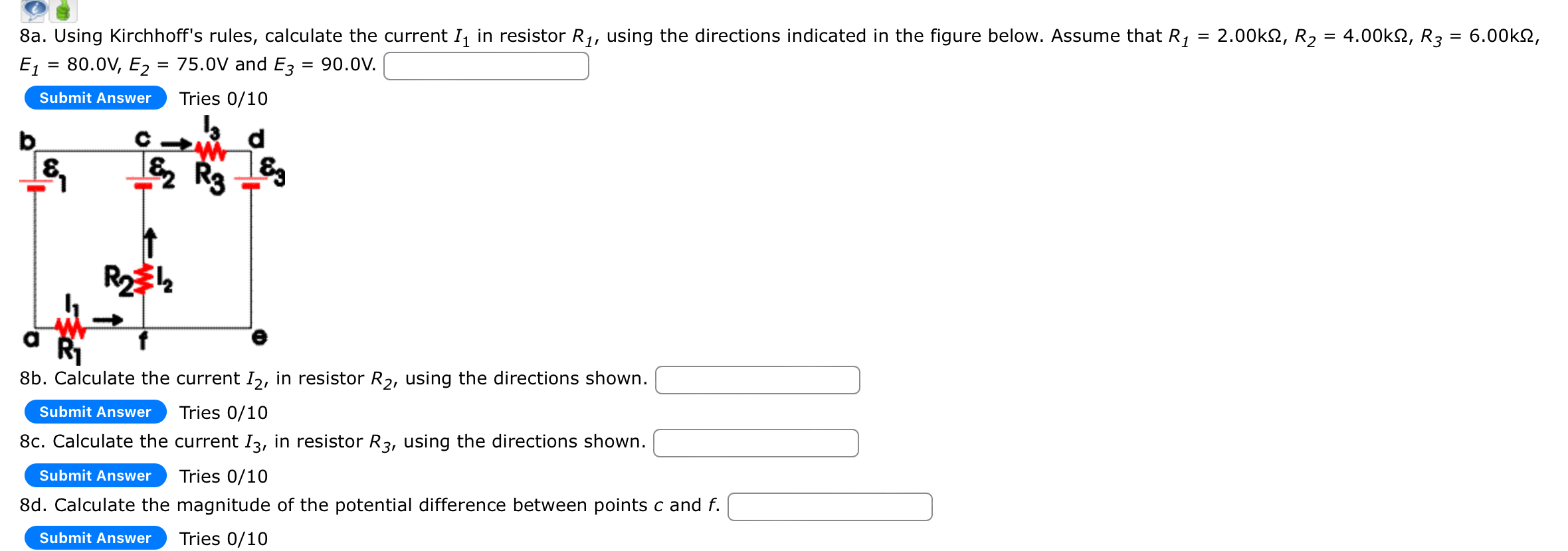 Solved 8a. ﻿Using Kirchhoff's rules, calculate the current | Chegg.com