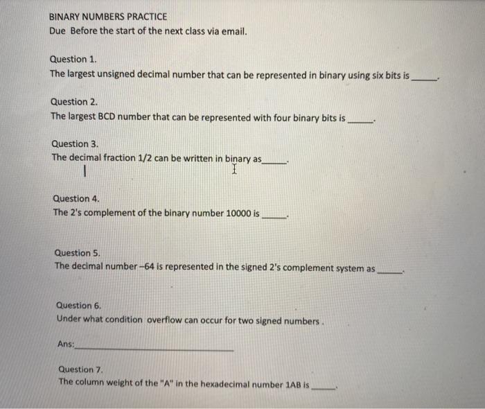Solved BINARY NUMBERS PRACTICE Due Before the start of the | Chegg.com