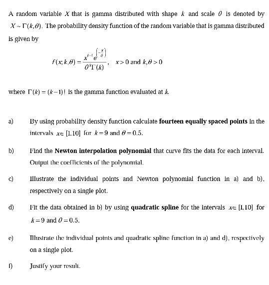 A random variable X that is gamma distributed with | Chegg.com