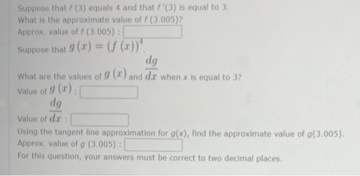 Solved Suppose that f (3) equals 4 and that f'(3) is equal | Chegg.com