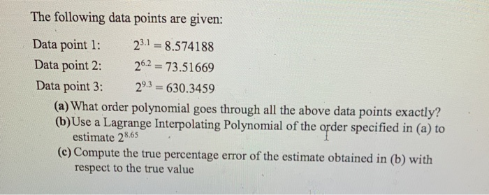 Solved The following data points are given: Data point 1: | Chegg.com