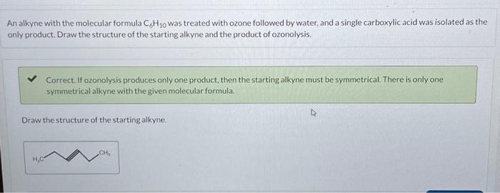 Solved An alkyne with the molecular formula C6H10 was | Chegg.com