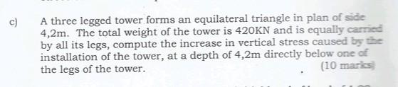 Solved A three legged tower forms an equilateral triangle in | Chegg.com