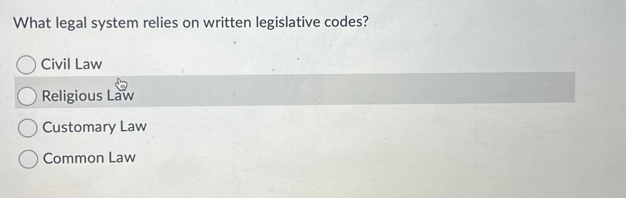 Solved What legal system relies on written legislative | Chegg.com