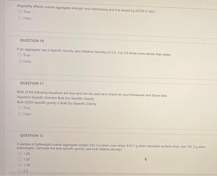 Solved Angularity affects coarse aggregate strength and | Chegg.com