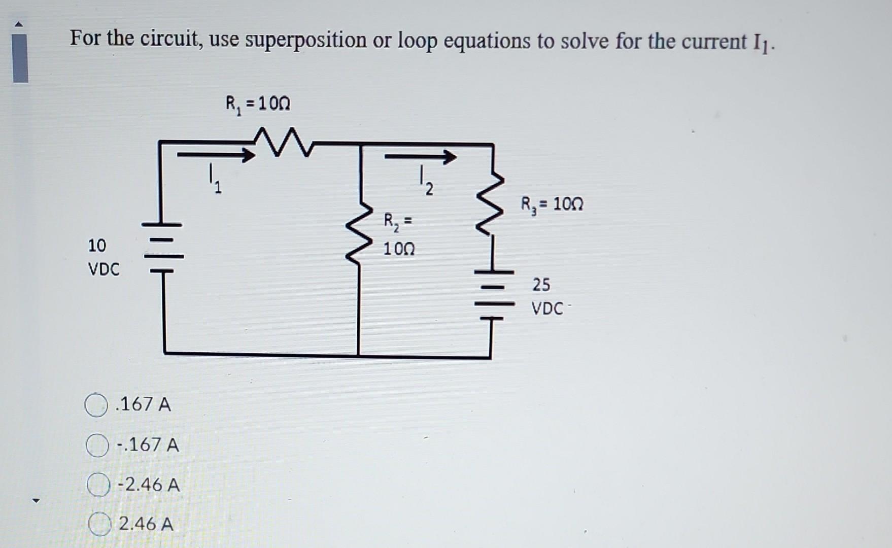 Solved For the circuit, use superposition or loop equations | Chegg.com