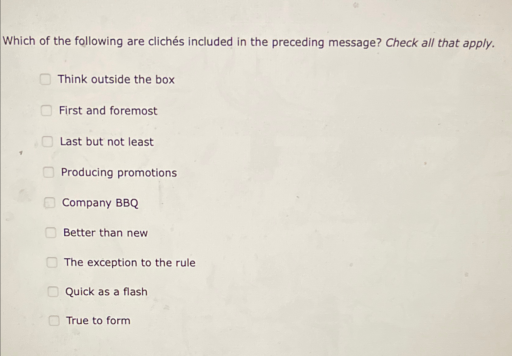 Solved Which of the following are clichés included in the | Chegg.com