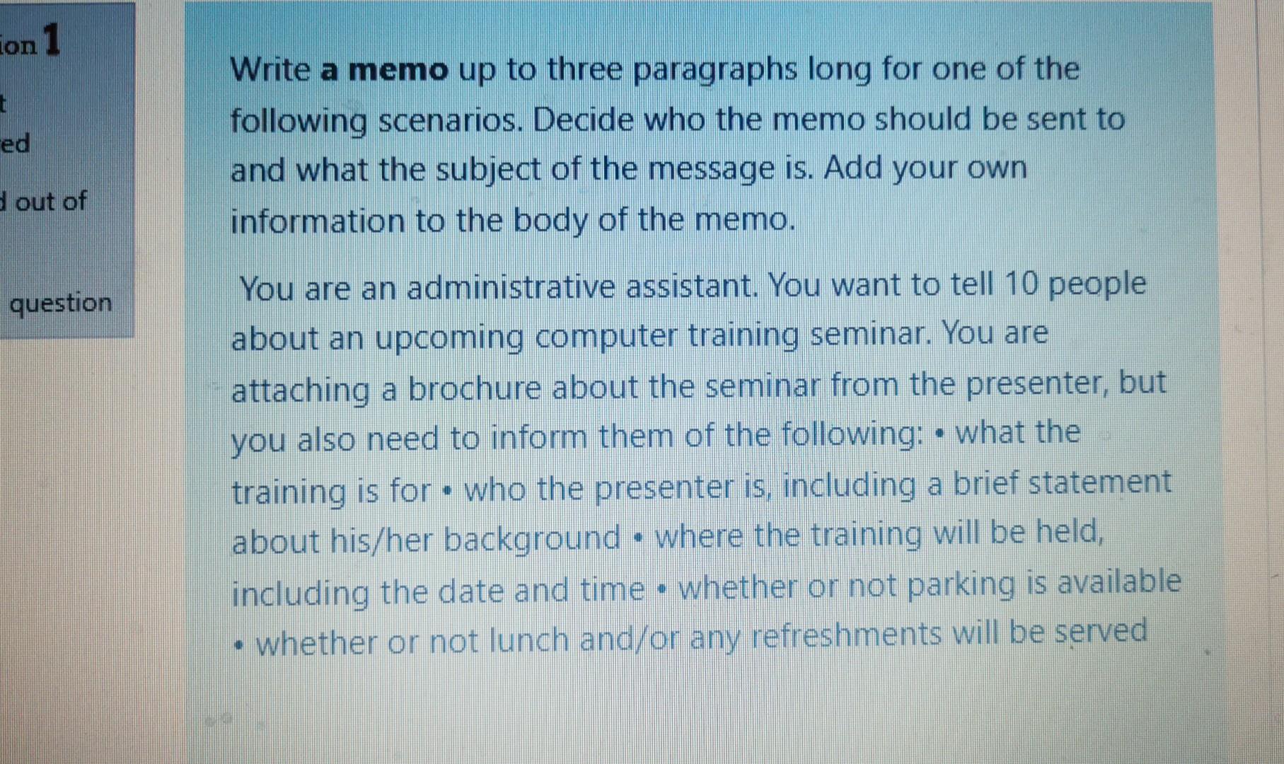 Solved ion 1 ed Write a memo up to three paragraphs long for | Chegg.com