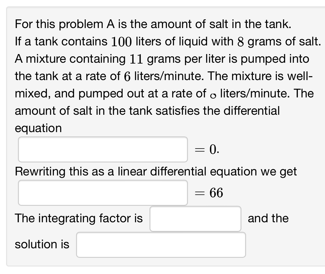 Solved For this problem A ﻿is the amount of salt in the | Chegg.com