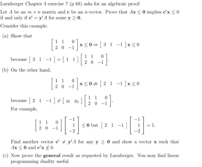 Solved Luenberger Chapter 3 exercise 7(p68) asks for an | Chegg.com