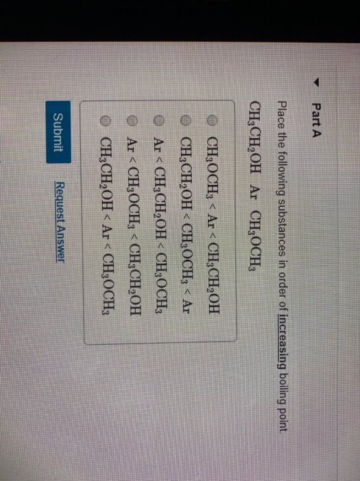 Solved Part A Place the following substances in order of | Chegg.com