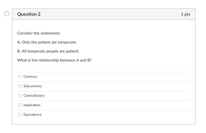 Solved Question 1 1 pts Consider the statements. A. All | Chegg.com