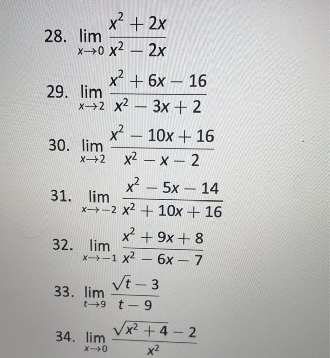 Solved x² + 2x 28. lim x70 x2 – 2x x? + 6x – 16 29. lim x+2 | Chegg.com