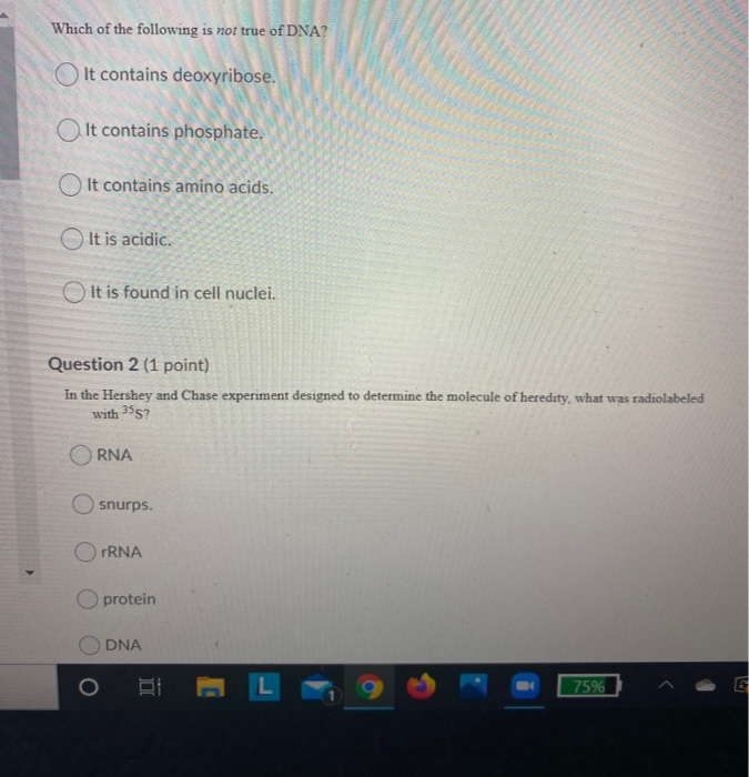 Solved Which of the following is not true of DNA? It | Chegg.com