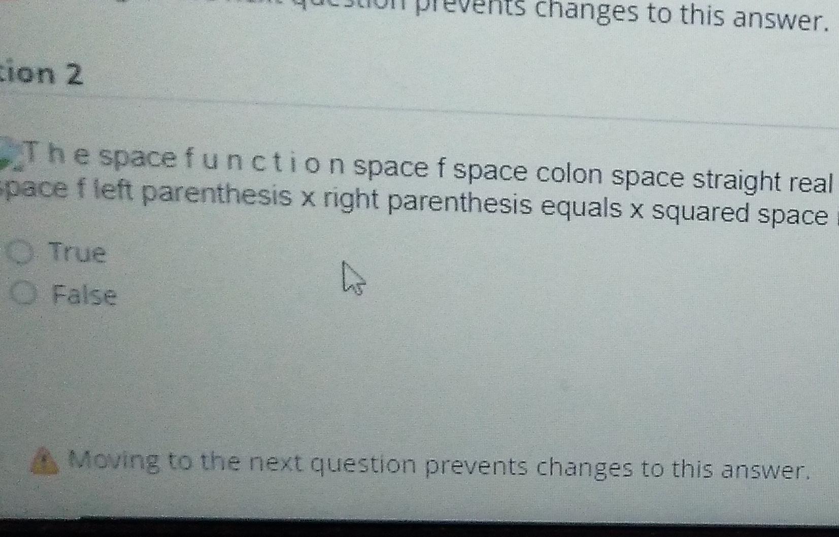 Solved its changes to this answer. tion 2 The space function | Chegg.com